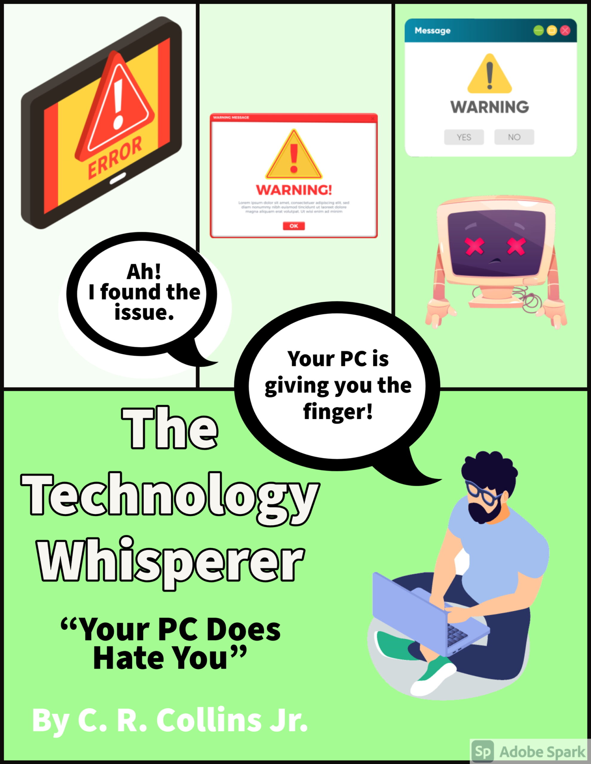 Your Computer Does Hate You – Comics